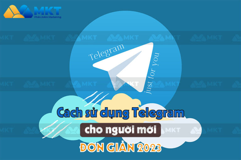 Cách sử dụng Telegram cho người mới ĐƠN GIẢN 2023