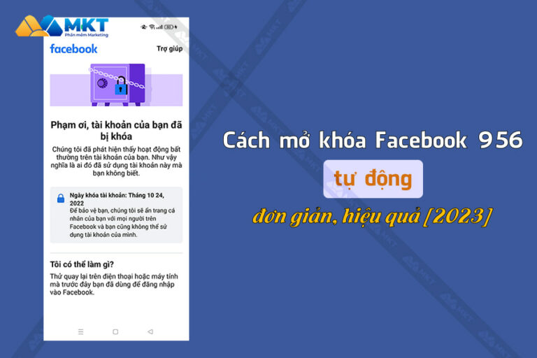 Cách mở khóa Facebook 956 Đơn giản mà Nhanh