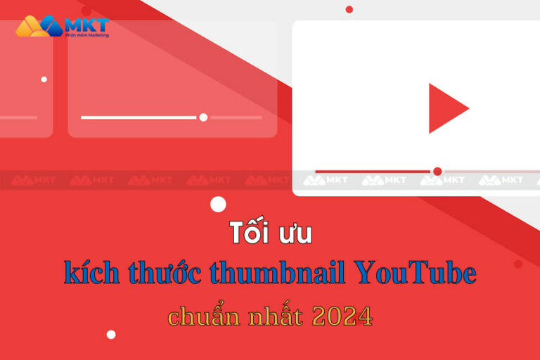 Kích thước thumbnail YouTube chuẩn nhất để tối ưu video