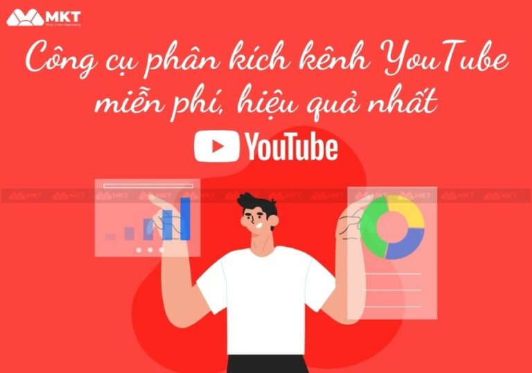 TOP 7 Công Cụ Phân Tích Kênh YouTube Đối Thủ, Của Mình Hiệu Quả