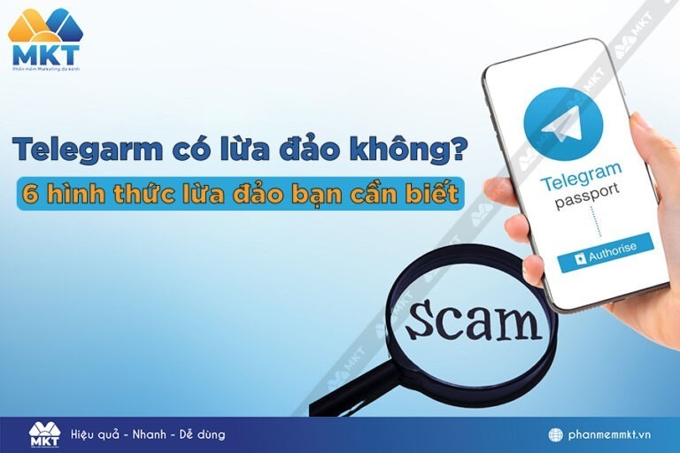 Telegram có lừa đảo không? 6 hình thức lừa đảo bạn cần biết