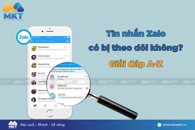 Tin nhắn Zalo có bị theo dõi không? Giải đáp A-Z