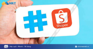 Cách sử dụng hashtag Shopee để tăng hiệu quả bán hàng