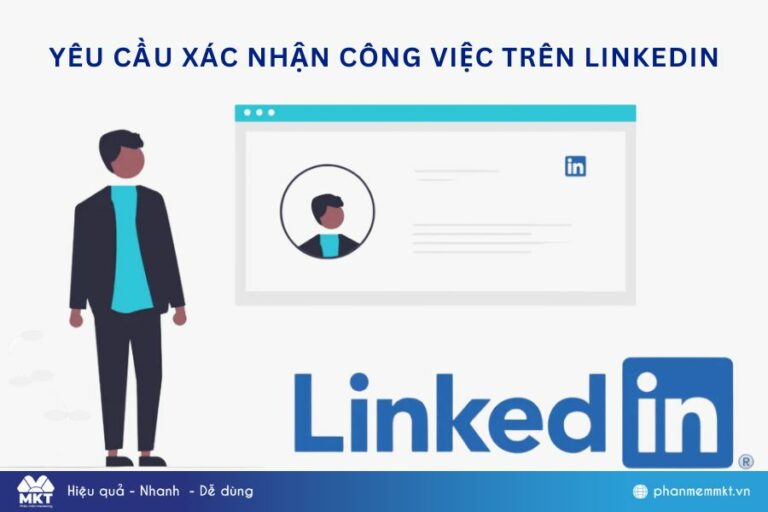 Gợi Ý 6 Cách Tăng Connection Linkedin Hiệu Quả Nhất Hiện Nay