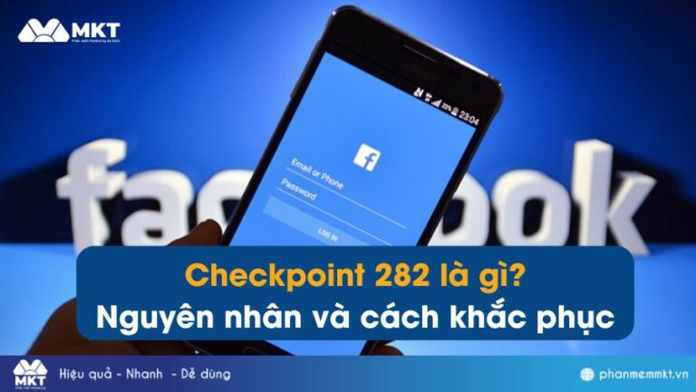 Checkpoint 282 là gì? 8 Cách Mở Khoá Checkpoint 282