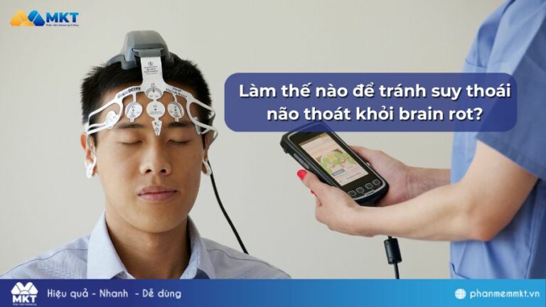 Brain rot là gì? Những ảnh hưởng và 5 cách khắc phục