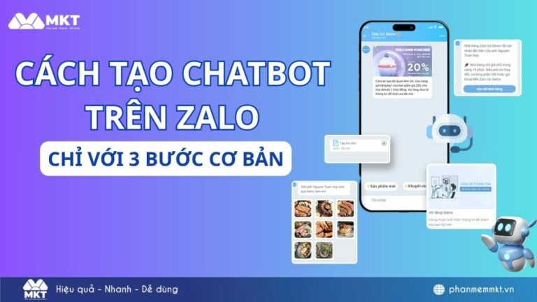 Cách tạo Chatbot trên Zalo cực đơn giản với 3 bước